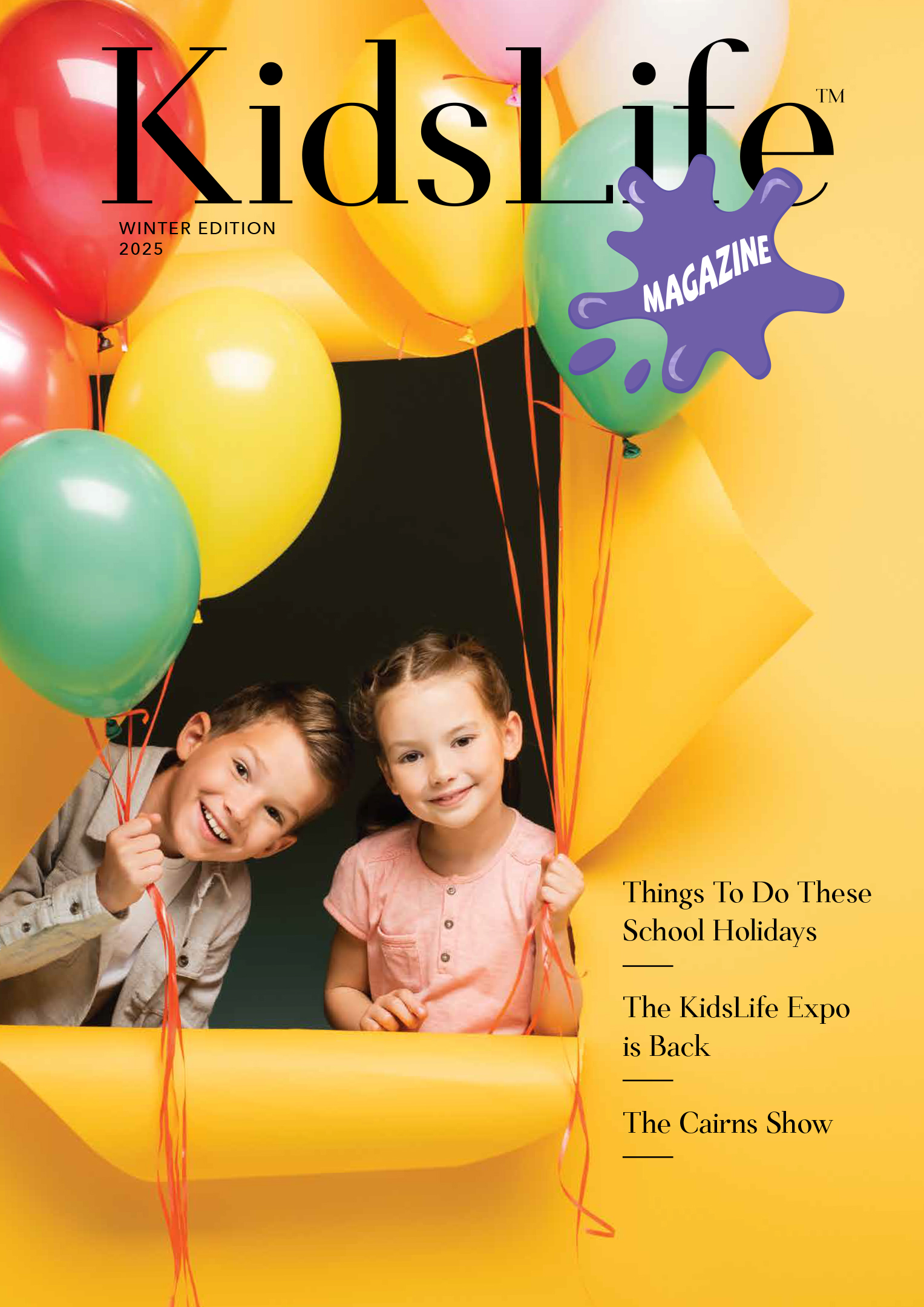 KidsLife Magazine Winter 2025 - CityLife Media Cairns